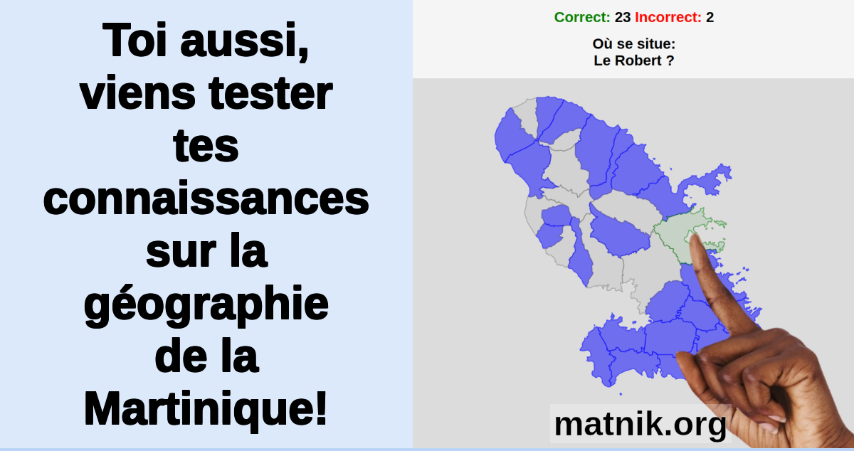 Jeu Carte de la Martinique – Quiz interactif sur les 34 communes ...